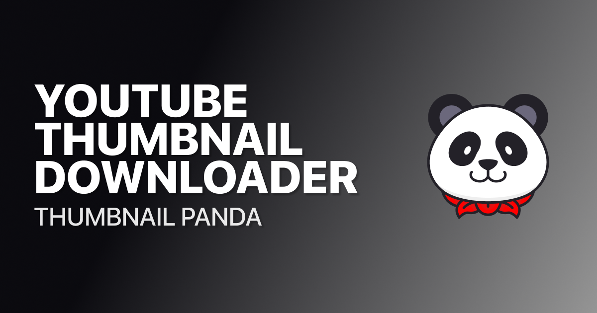 Download YouTube Thumbnail in Full Quality - Thumbnail Panda
